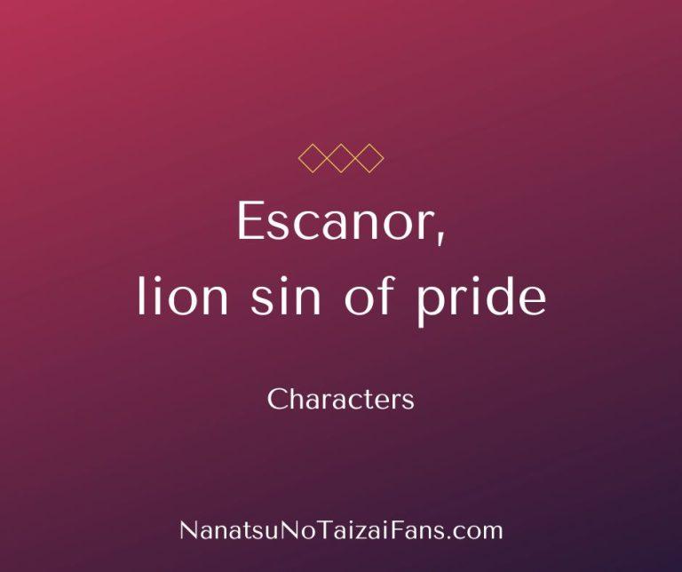 Escanor in The Seven Deadly Sins: A Powerful Character Analysis